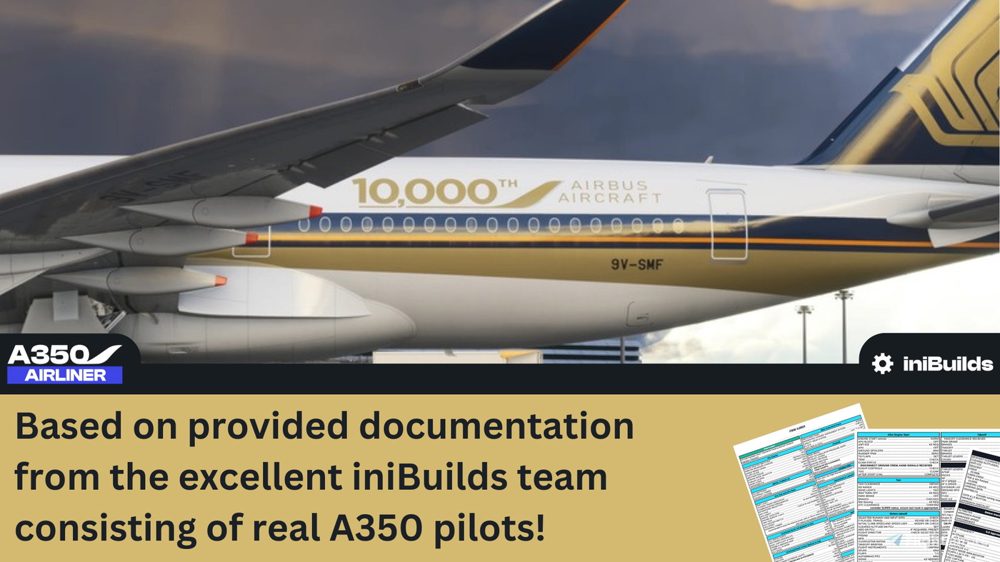 iniBuilds A350 Full SOP Checklist voor Microsoft Flight Simulator | MSFS