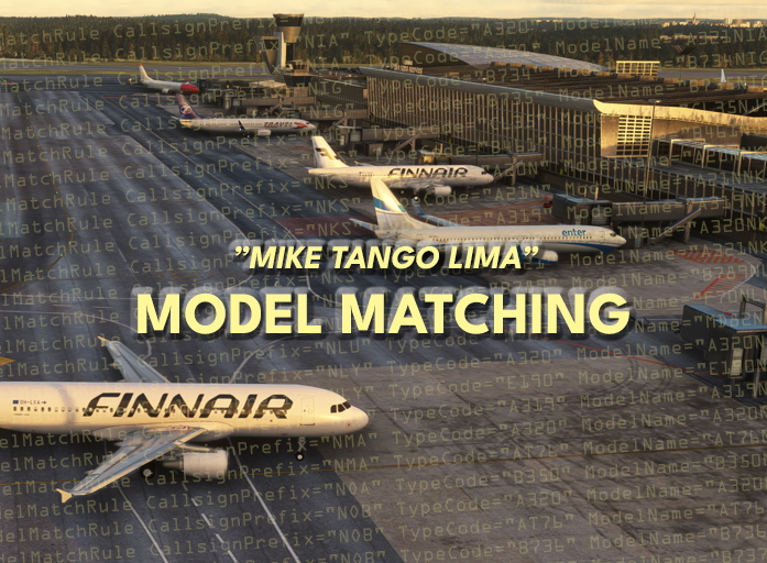 "Mike Tango Lima" Model Matching for vPilot for Microsoft Flight ...