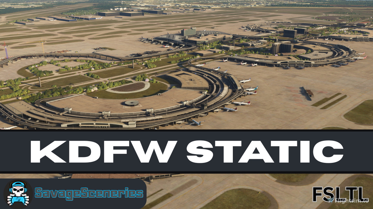KDFW FSLTL Static Aircraft (ImagineSim) for Microsoft Flight Simulator ...