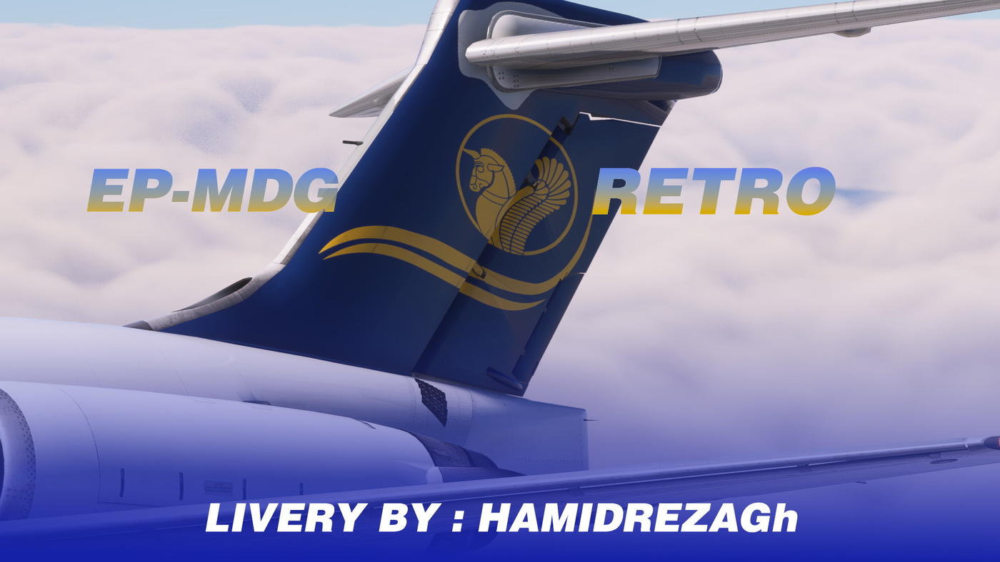 Maddog MD-82 Livery EP-MDG RETRO IranAirTour Airlines for Microsoft ...