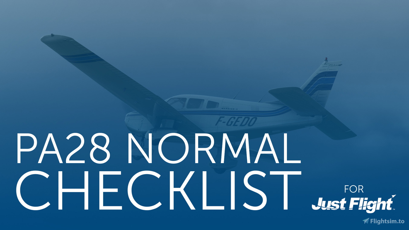 Piper PA28 Warrior (II/III) Normal Checklist pour Microsoft Flight ...