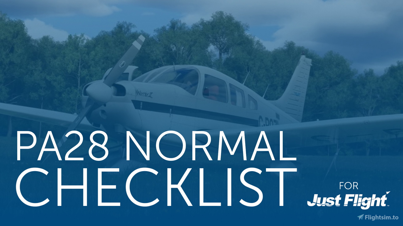 Piper PA28 Warrior (II/III) Normal Checklist for Microsoft Flight ...