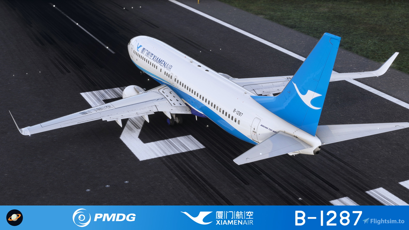 PMDG 737-800 Xiamen Airlines 厦门航空 B-1287 with cabin 8k for Microsoft ...