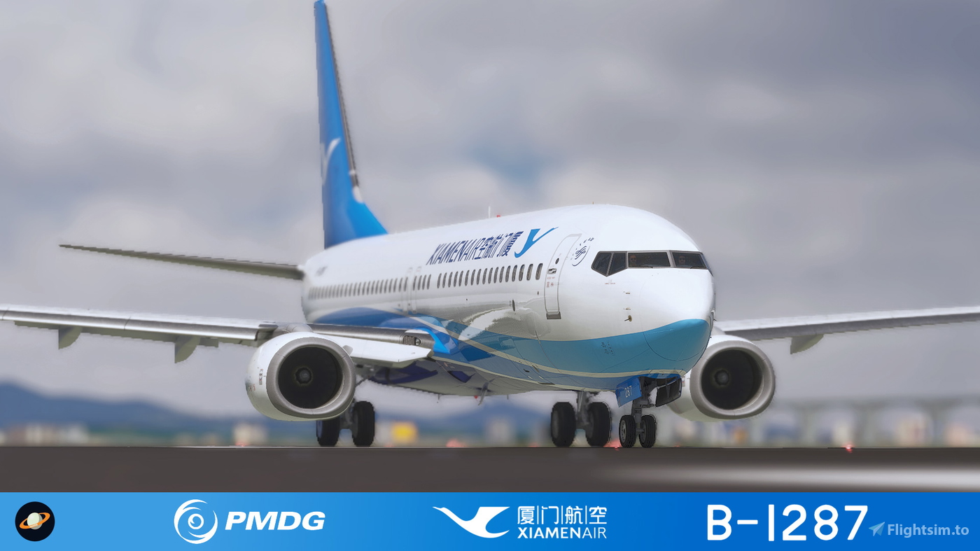 PMDG 737-800 Xiamen Airlines 厦门航空 B-1287 with cabin 8k for Microsoft ...