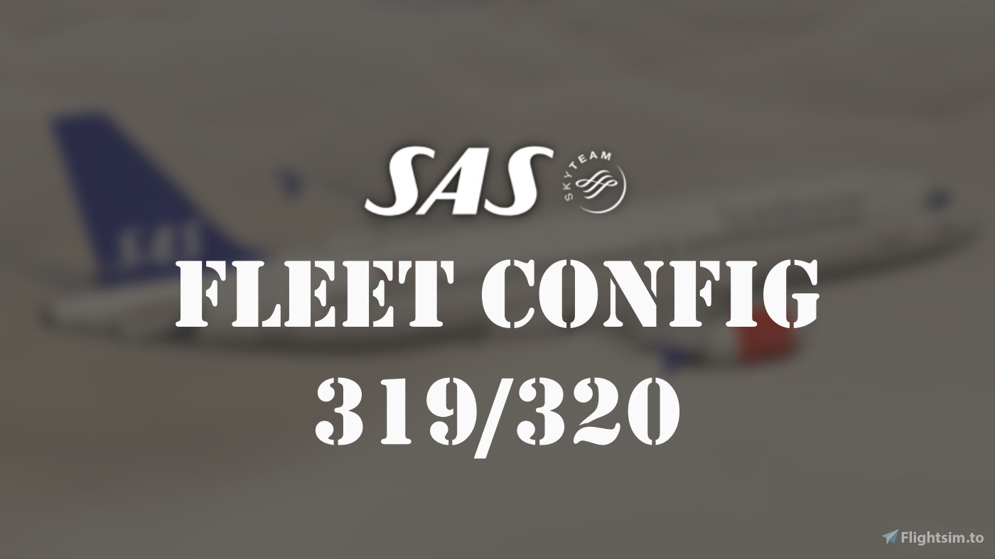 Scandinvian Airlines (SAS) fleet (Fenix) - GSX Pro Configs for ...