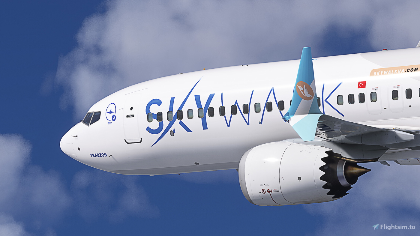 Skywalk Virtual Airlines | iFly Boeing 737 Max 8 (TC-MUH) ' TRABZON ' Livery 8K for Microsoft ...