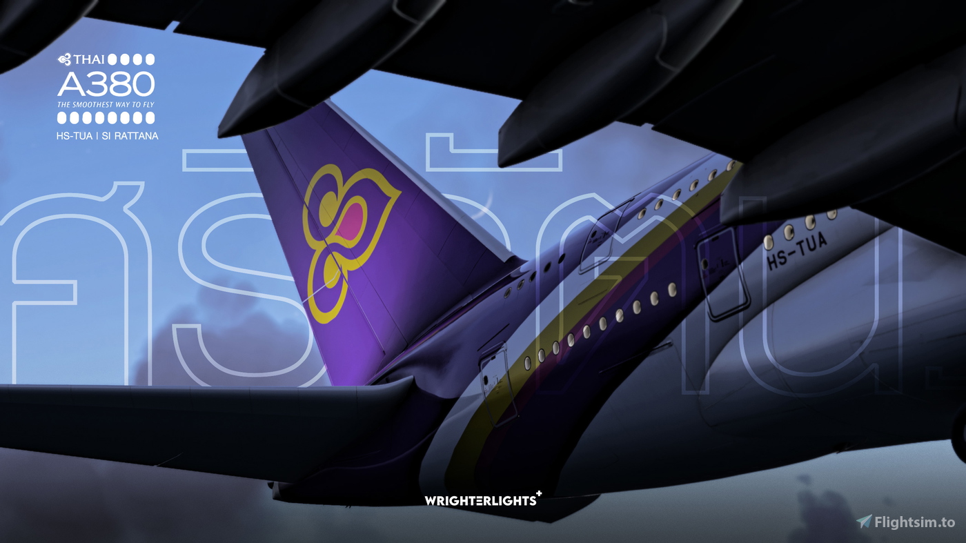 Thai Airways FlyByWire A380-841 + Cabin Textures | HS-TUA "SI RATTANA ...