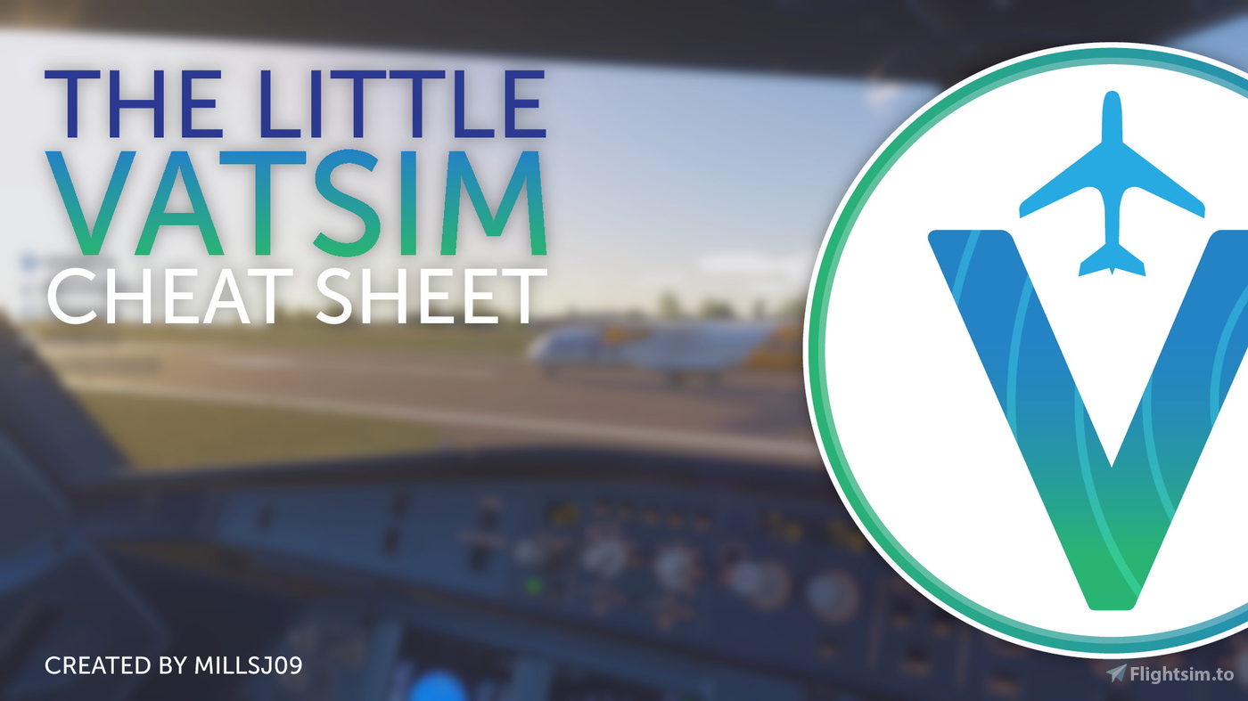 The Little VATSIM Cheat Sheet 对于 Microsoft Flight Simulator | MSFS