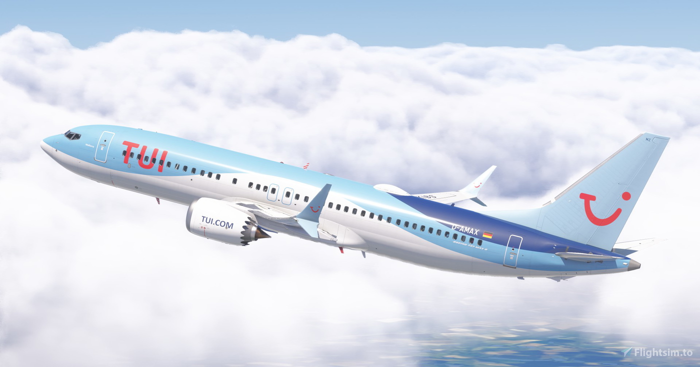 Tui fly GmbH D-AMAX | Asobo 737-8MAX | 8K | Requested für Microsoft ...