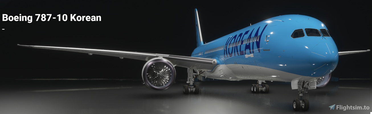Asobo 787-10 Korean Livery for Microsoft Flight Simulator | MSFS