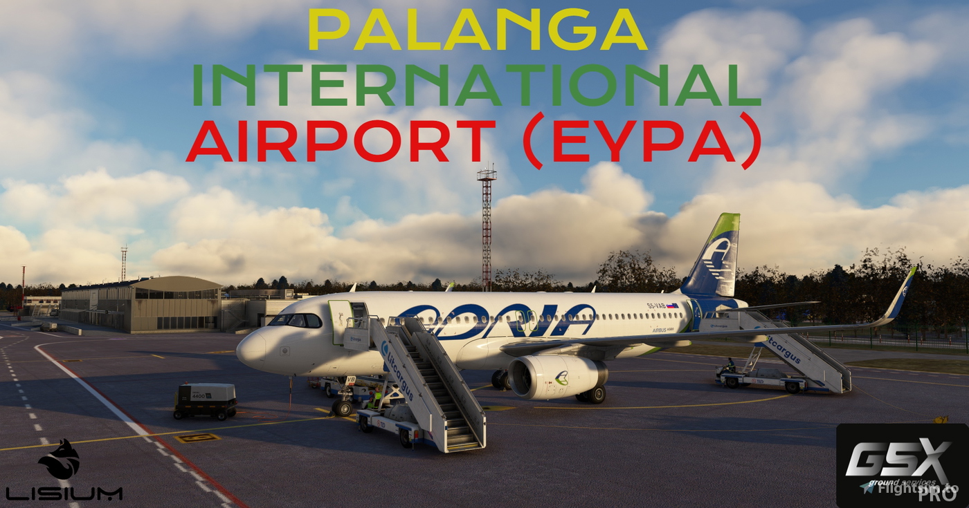 GSX PRO: Palanga International Airport V2 (EYPA) (Lisium Design) 对于 ...