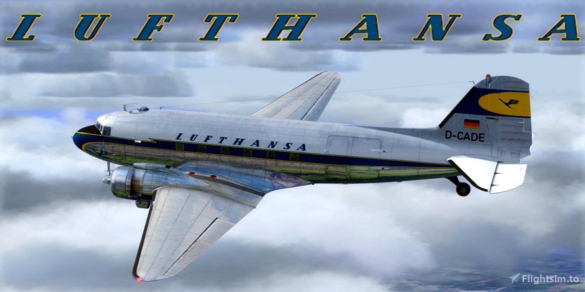 Liveries Anfragen - Douglas DC-3 "Lufthansa" D-CADE / D-CADO / D-CADI ...